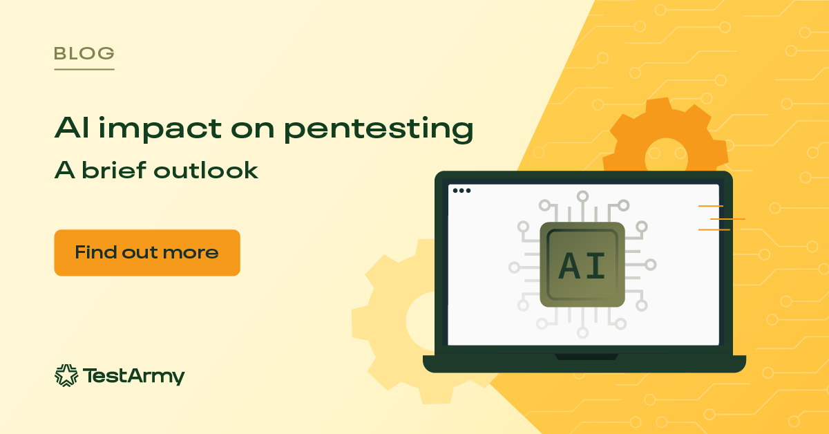 AI impact on pentesting: a brief outlook - Testarmy - Quality Assurance ...