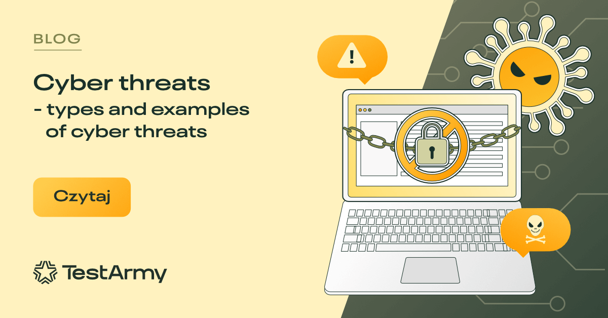 Cyber Threats - types and examples of cybersecurity threats - Testarmy ...
